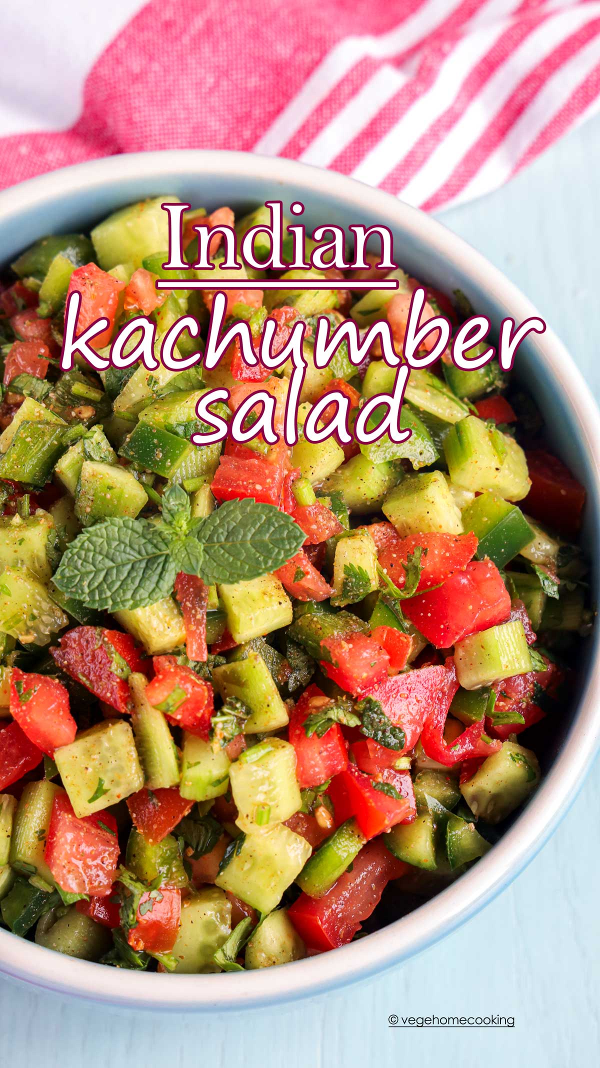Kachumber Salad (No Onion) / Indian Tomato Cucumber Salad